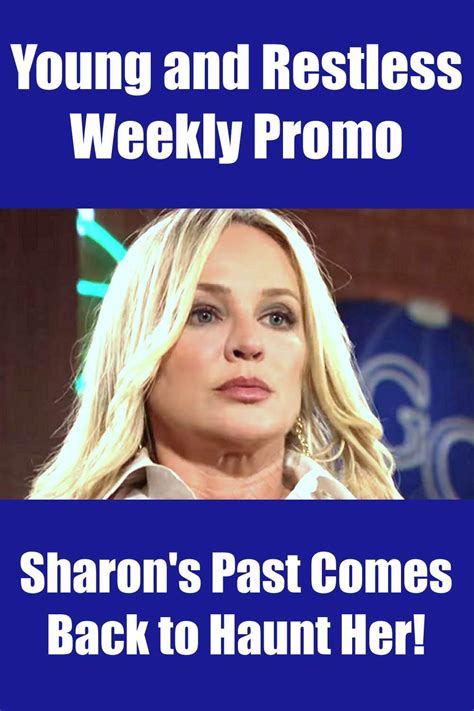 'Young and the Restless' Promo: Sharon Newman's Past Haunts Her - Upcoming Plot Twists Revealed ...