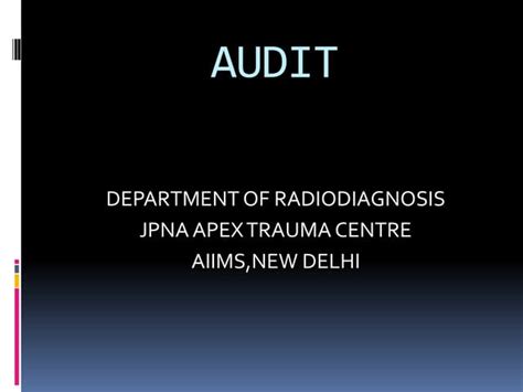 Radiology Audit 2016 Pptx