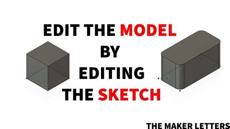 Fusion 360 Edit Model By Editing A Sketch Fusion 360 For Beginners Youtube