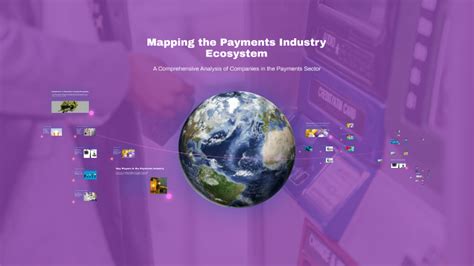 Payments Industry Ecosystem By Jonathan Levy On Prezi