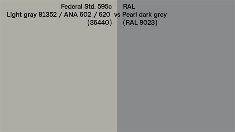 Federal Std 595c Light Gray 81352 Ana 602 620 36440 Vs Ral Pearl