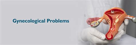 Gynecological Problems Causes Symptoms And Prevention