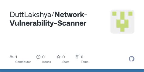 github duttlakshya network vulnerability scanner