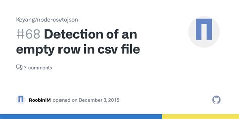 Detection Of An Empty Row In Csv File · Issue 68 · Keyangnode Csvtojson · Github