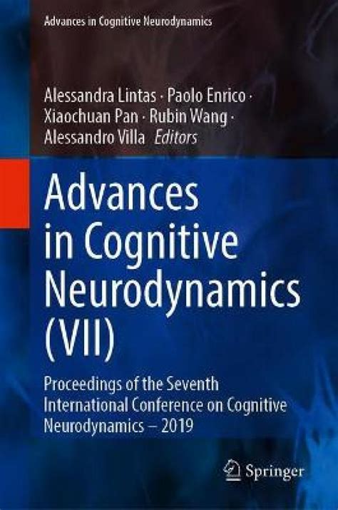 Advances In Cognitive Neurodynamics Vii 9789811603167 Innbundet 2021 Akademika No