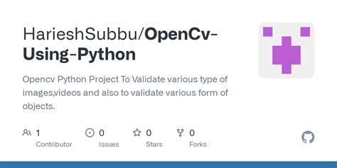 Github Harieshsubbuopencv Using Python Opencv Python Project To