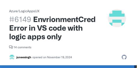 Envrionmentcredential Error In Vs Code With Logic Apps Only · Issue