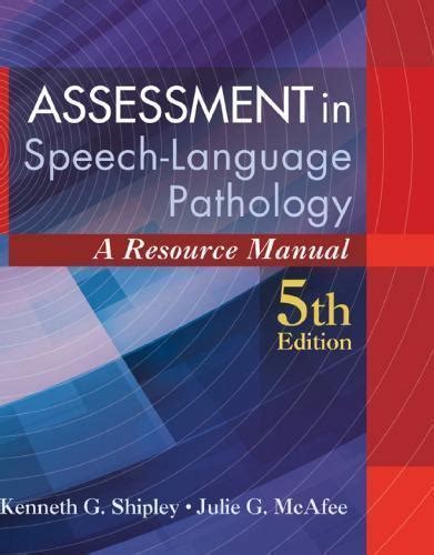 Assessment In Speech Language Pathology A Resource Manual 5th Edition Twin Sea Star