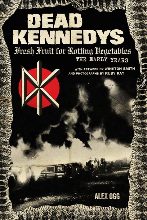 Dead Kennedys Fresh Fruit For Rotting Vegetables De Alex Ogg Virus