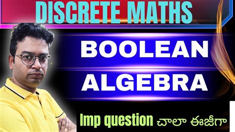 Discrete Mathsboolean Algebradiscretemathematics Booleanalgebra