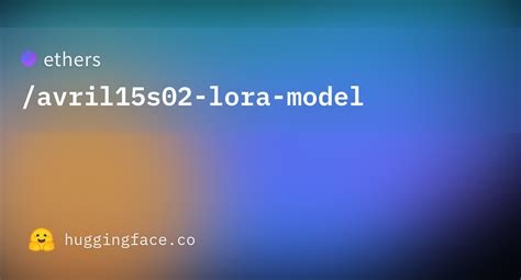 Ethersavril15s02 Lora Model · Hugging Face
