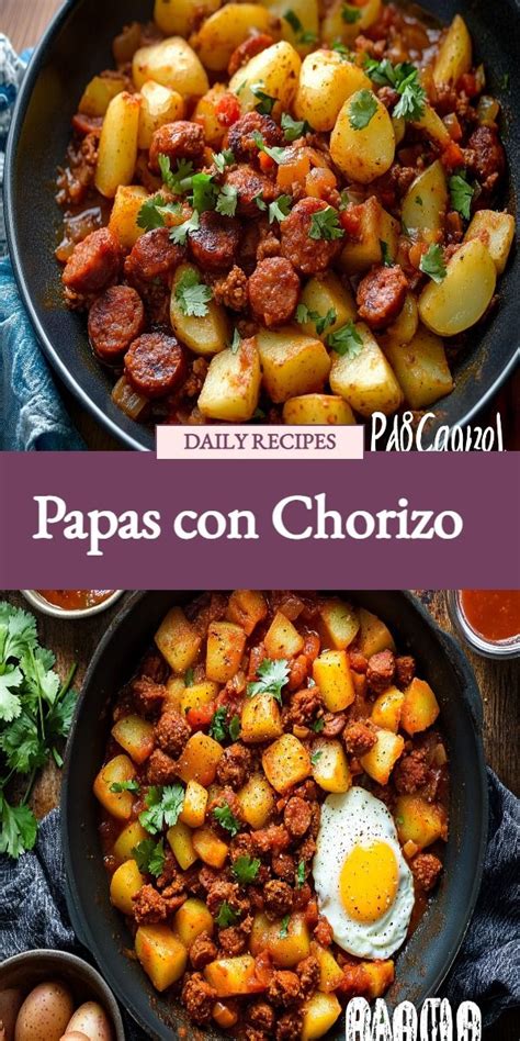 Papas Con Chorizo Recipe Chorizo Recipes Dinner Chorizo Recipes