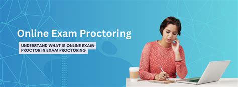 What Is Exam Proctoring Types And Benefits Of Exam Proctoring