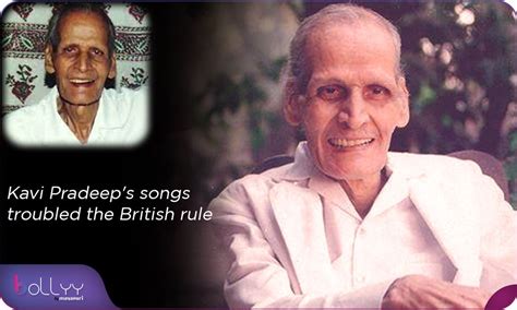 Birth Anniversary Kavi Pradeeps Songs Troubled The British Rule