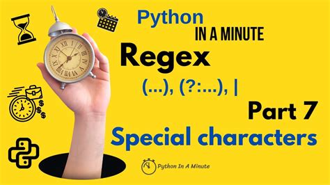 Regex Special Characters Parentheses Non Capturing Groups Alternation Part YouTube