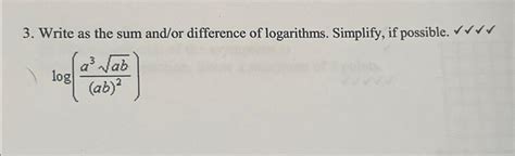 Solved Write As The Sum Andor Difference Of Logarithms