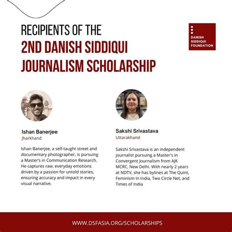 Danish Siddiqui Journalism Scholarship 2024 Recipients Announced Danish Siddiqui Foundation