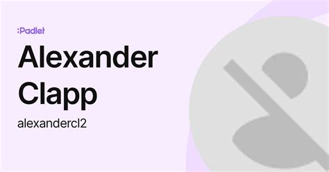 Alexander Clapp Alexandercl2 Profile Padlet