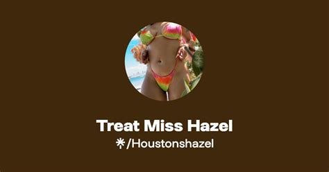 Treat Miss Hazel Find Treat Miss Hazel Onlyfans Linktree