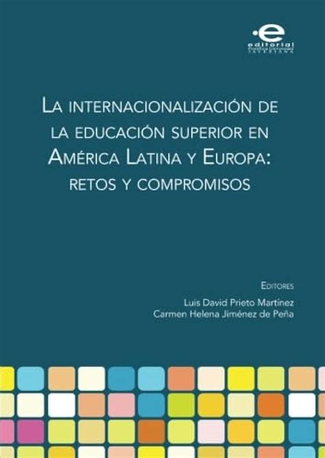 La Educacion Superior En America Latina Umet Participará En La Iii