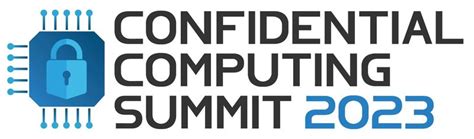Anitha Kotti Mba On Linkedin Confidential Computing Summit 2023