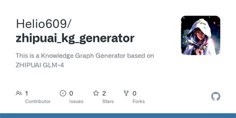 Zhipuaikggeneratormainpy At Main · Helio609zhipuaikggenerator · Github