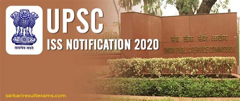 UPSC ISS Notification 2020 For IES ISS 47 Jobs Apply Online Upsc Gov In