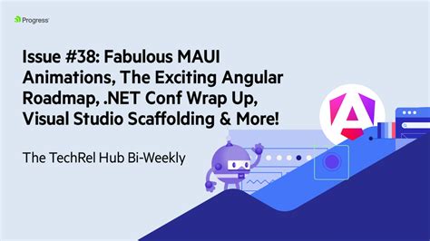 Issue 38 Sparkling Maui Animations The Exciting Angular Roadmap