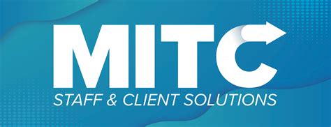 mitc for staff and clients mitc agency solutions