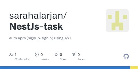 github sarahalarjan nestjs task auth api s signup signin using jwt