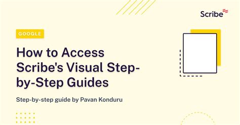How To Access Scribes Visual Step By Step Guides Scribe