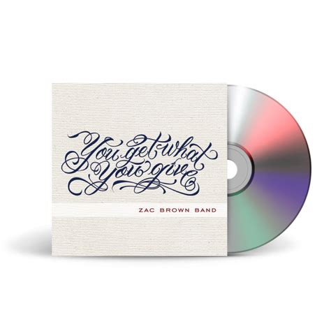 Zac Brown Band You Get What You Give Underground Record Shop Cd
