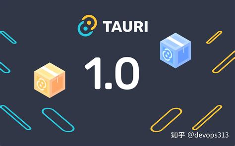 Elctron正老去，tauri正好成年10正式发布 知乎