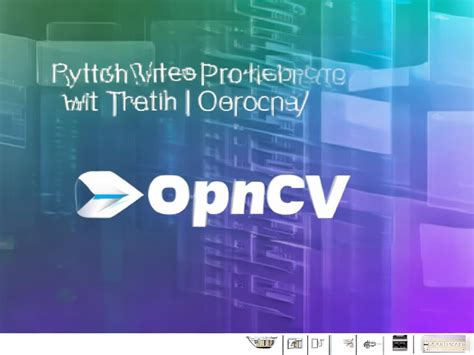 Python Opencv视频处理入门与实战 Dawoai