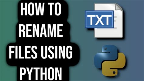 How To Rename Files Using Python Youtube