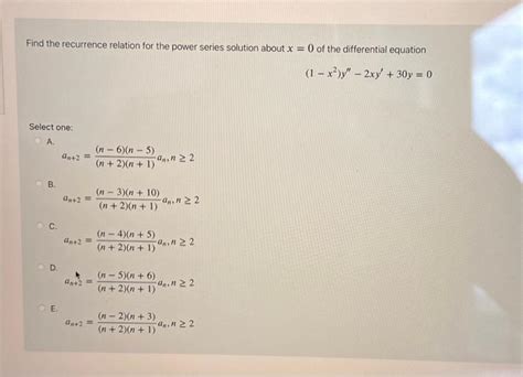 Find The Recurrence Relation For The Power Series