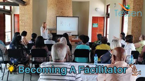 Becoming A Facilitator