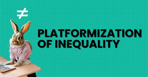 Platformization Of Inequality Gender And Race In Digital Labor