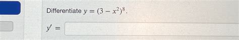 Solved Differentiate Y 3 X2 8 Y