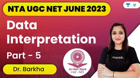 Data Interpretation Part 5 Nta Ugc Net 2023 Dr Barkha Youtube