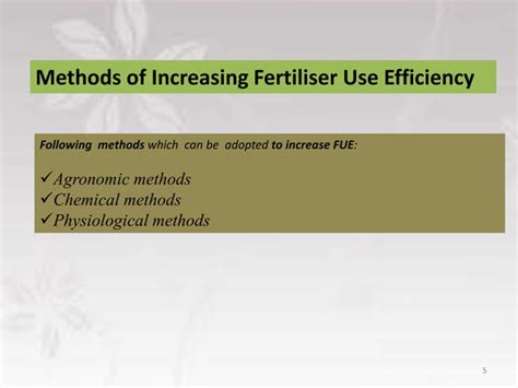 Agronomicchemicaland Physiological Methods Of Increasing Fue Pptx