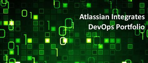 Atlassian Integrates Devops Portfolio