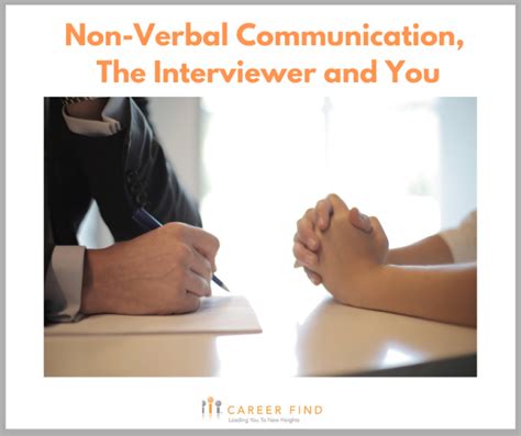 Non Verbal Cues Of The Interviewer Your Career Find Leading You To New Heights