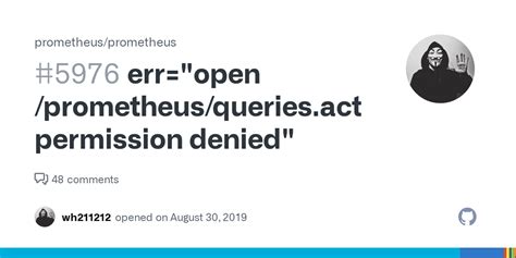 Erropen Prometheusqueriesactive Permission Denied · Issue 5976