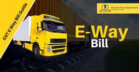 what is e way bill and rules to generate e way bill by shrawan singh