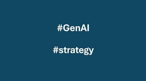 Genai 5 Must Read Strategic Quotes From Global Brands