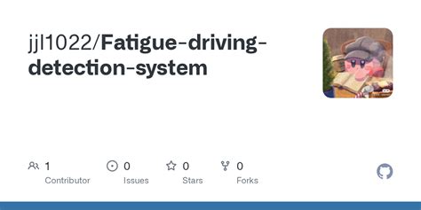 Github Jjl1022fatigue Driving Detection System