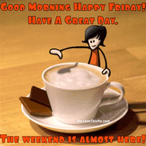Weekend Almost Here
