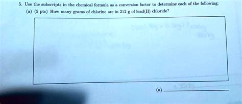 solved use the subscripts in the chemicnl formula 5 pts how mhall