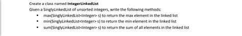 Solved Create A Class Named Integerlinked List Given A